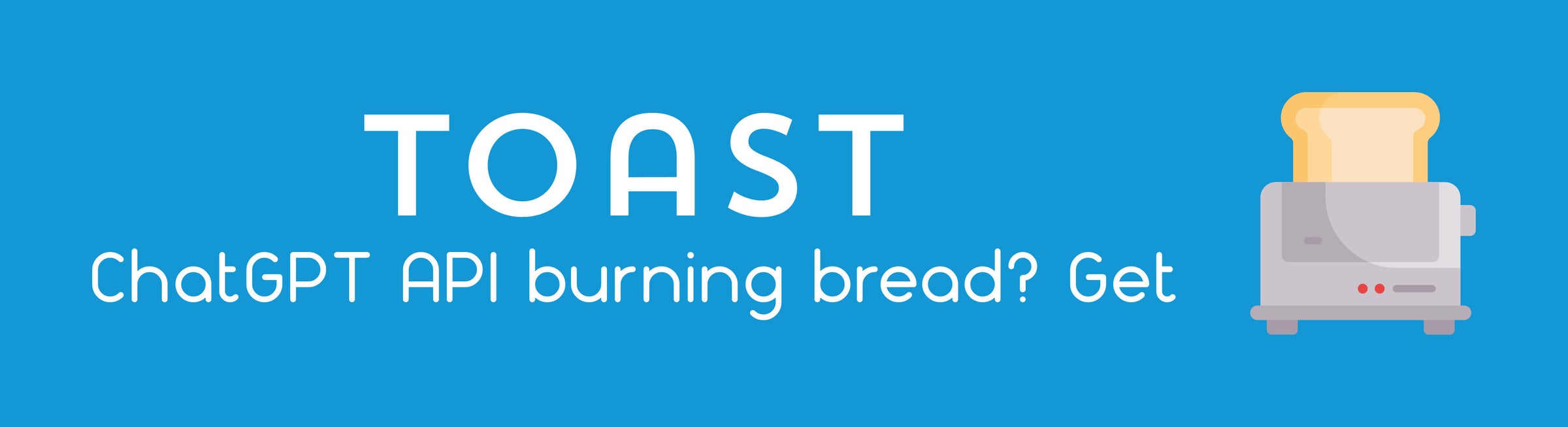 TOAST API is the 1st most trusted plug-n-play ChatGPT API replacement ...